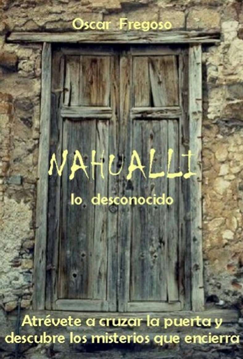 Nahualli lo desconocido | Club de Escritura Fuentetaja