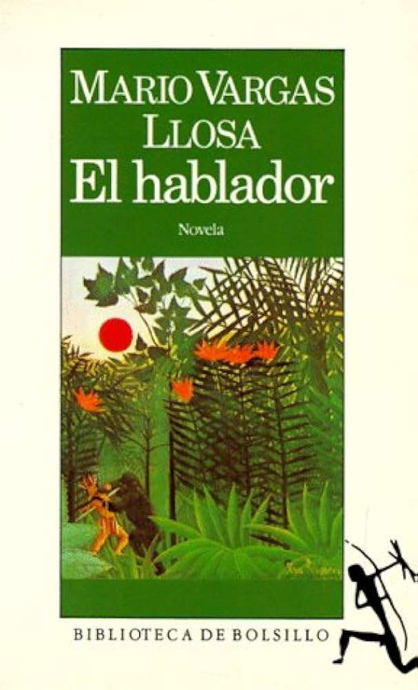«EL HABLADOR» de Mario Vargas LLosa | Club de Escritura Fuentetaja