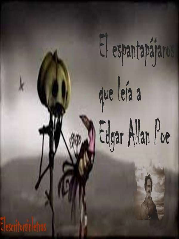 El espantapájaros que leía a Edgar Allan Poe | Club de Escritura Fuentetaja