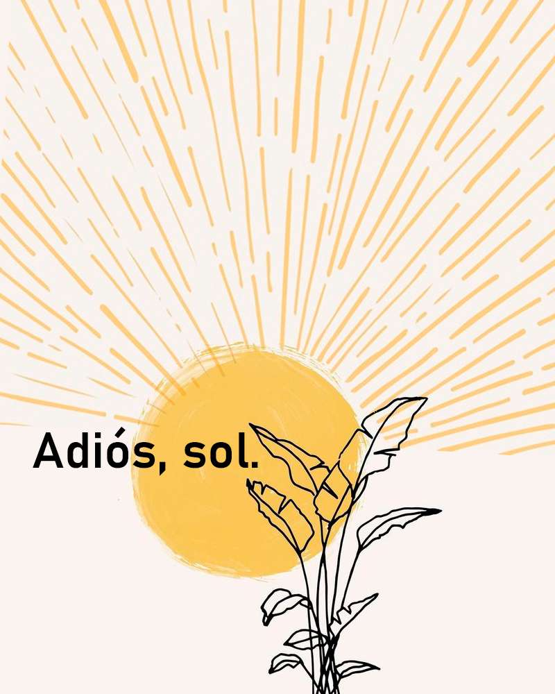 Adiós, sol. | Club de Escritura Fuentetaja